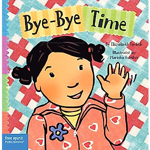 Bye-Bye Time (Toddler Tools® Board Books)