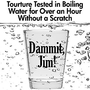 Funny Shot Glass - Damnit Jim - Makes a Funny Gift for Men and Women Hilarious Shot Glasses Funny Gift for Drinking Buddies - Cute Shot Glasses Gift