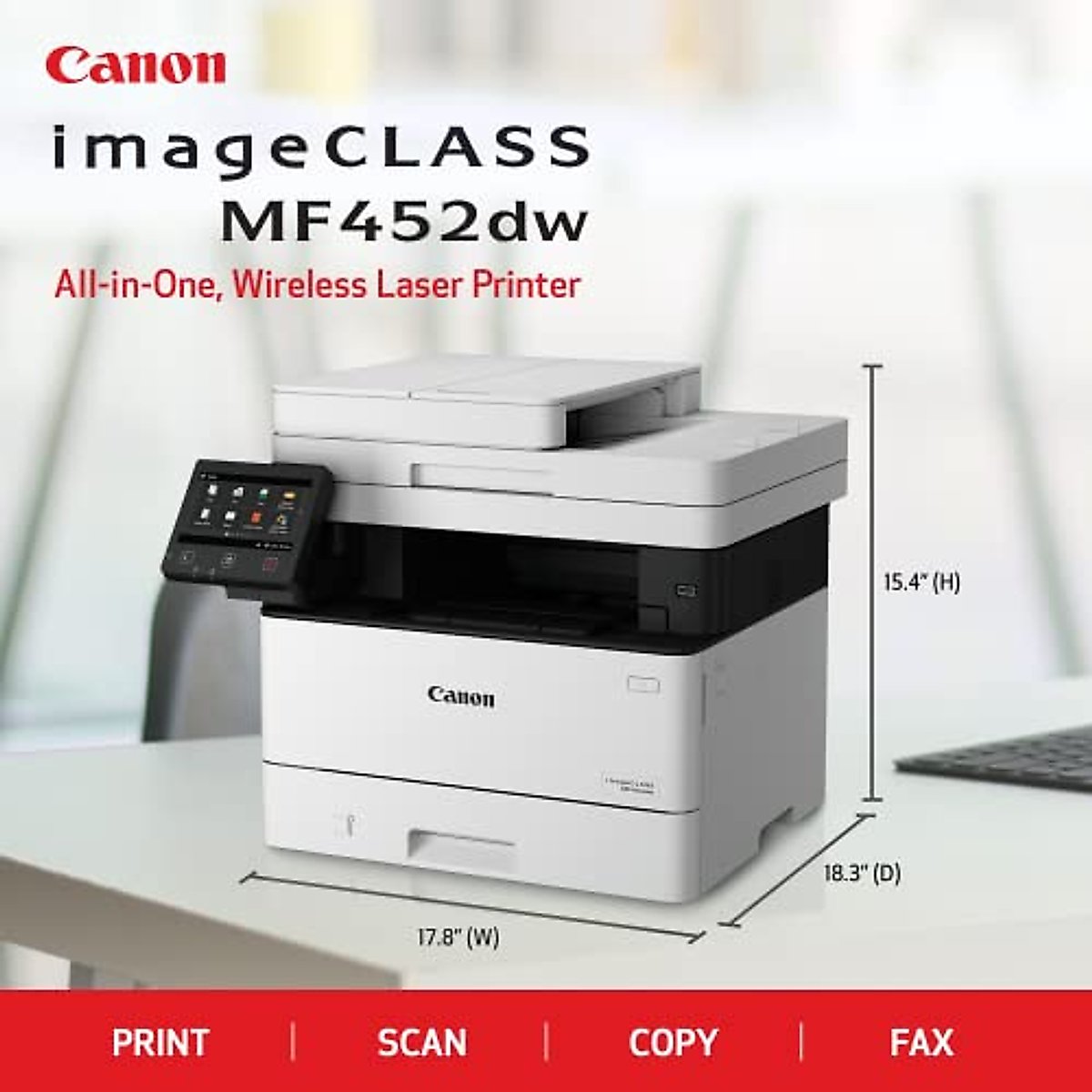 Canon imageCLASS MF452dw All-in-One Wireless Monochrome Laser Printer |Print, Copy, Scan and Fax|5" inch Color Touch LCD with One Pass Duplex Scan