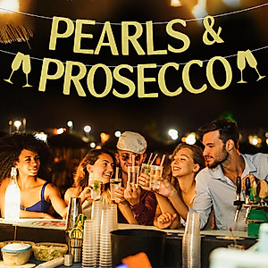 Pearls & Prosecco Banner - Champagne Bachelorette Party Decorations, Bridal Shower Party Decorations, Engagement or Bachelorette Party Decorations Gold Glitter