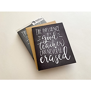 Palmer Street Press THANKS, TEACH! Set of 8 Teacher Thank You Gift Notecards - The Influence of a Good Teacher Can Never Be Erased - Thank You Cards For Teachers Bulk Set - Proudly Made in the USA