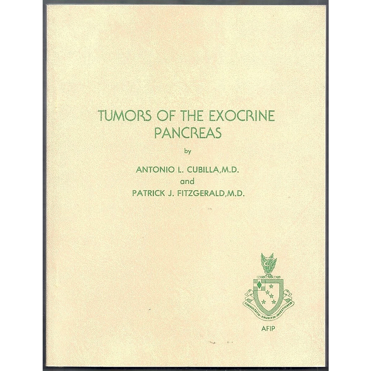 Tumors of the Exocrine Pancreas (Atlas of Tumor Pathology, Second Series, Fascicle 19)