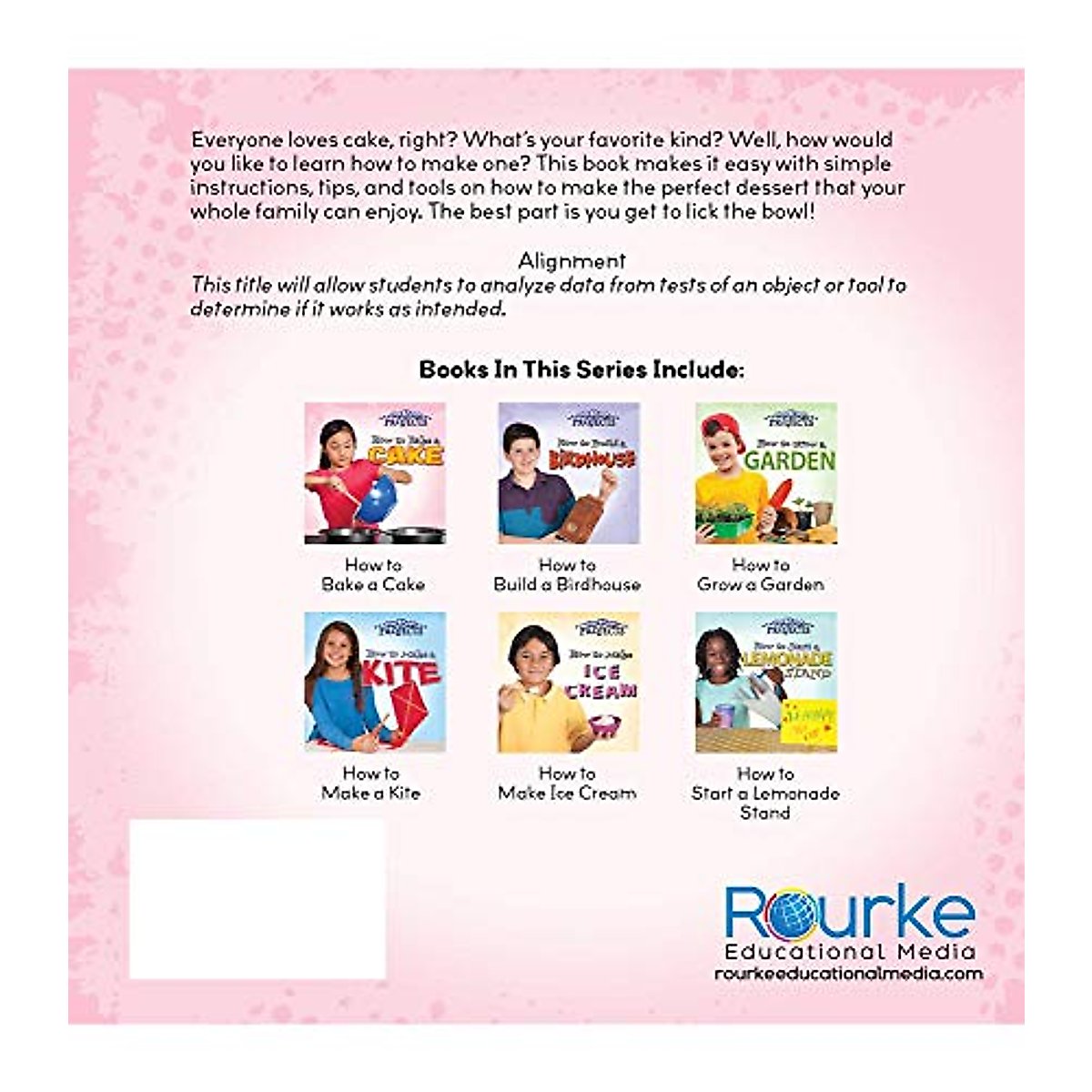 Step By Step Projects: How to Bake a Cake—Children's Cookbook With Instructions, Tips, and Tools for Making a Cake, Grades K-3 (24 pgs)