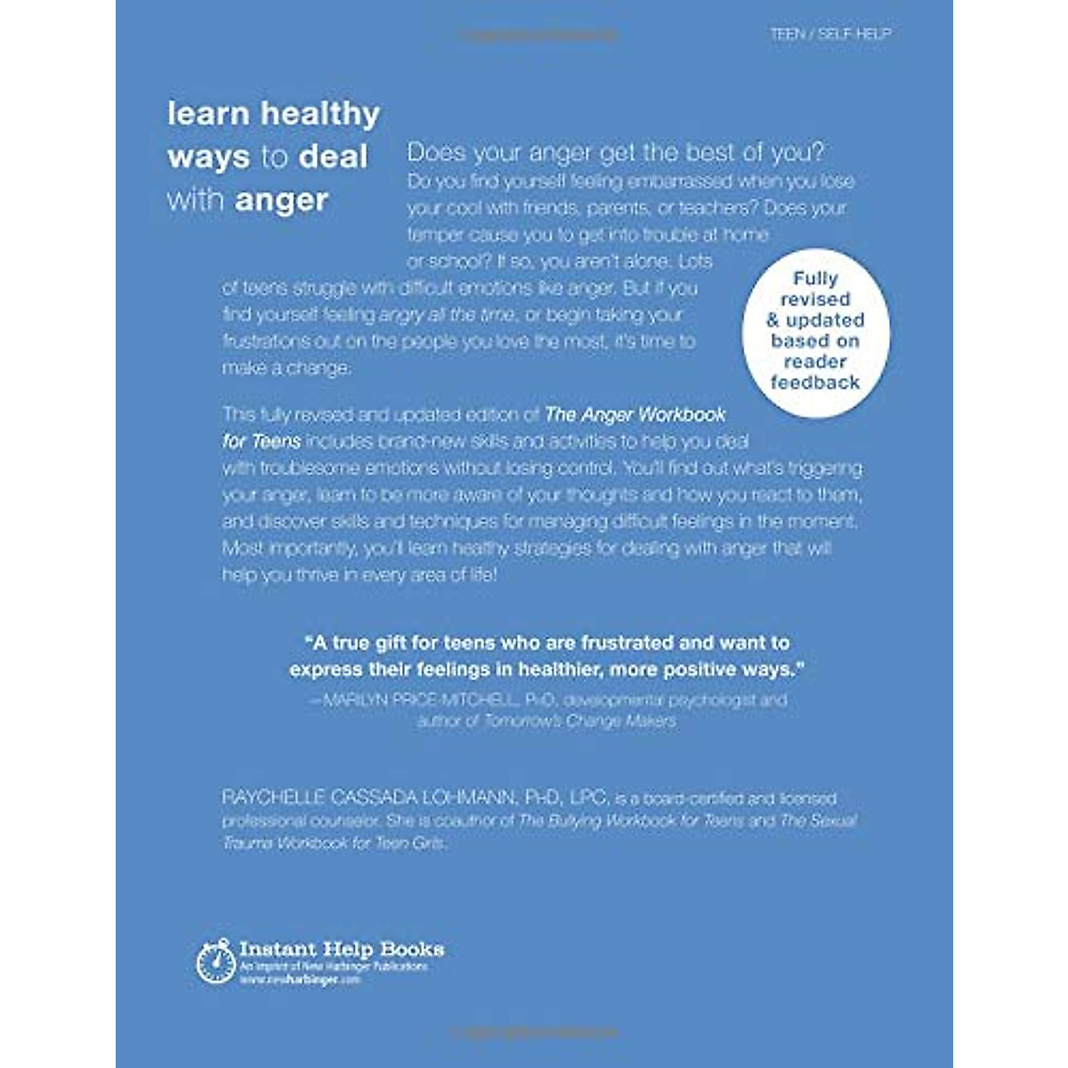 The Anger Workbook for Teens: Activities to Help You Deal with Anger and Frustration