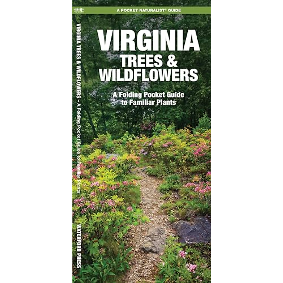 Virginia Trees & Wildflowers: A Folding Pocket Guide to Familiar Plants (Nature Observation North America)