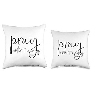 Blessings Etc Pray Without Ceasing Christian Encouragement Bible Verse Throw Pillow, 16x16, Multicolor