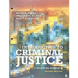 Introduction to Criminal Justice: A Balanced Approach