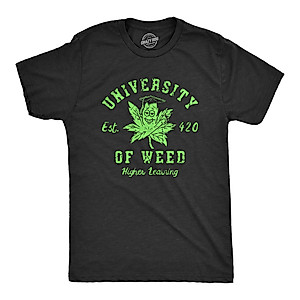 Mens University of Weed T Shirt Funny 420 Weed Leaf College Tee for Guys Funny T Shirts 420 Apparel for Men Novelty Tees for Guys Black - L