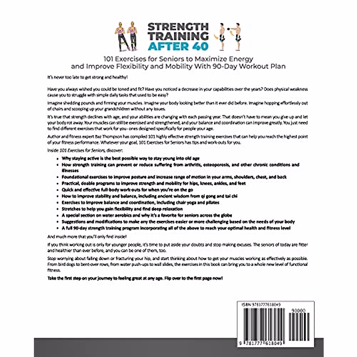 Strength Training After 40: 101 Exercises for Seniors to Maximize Energy and Improve Flexibility and Mobility with 90-Day Workout Plan (Strength Training for Life)