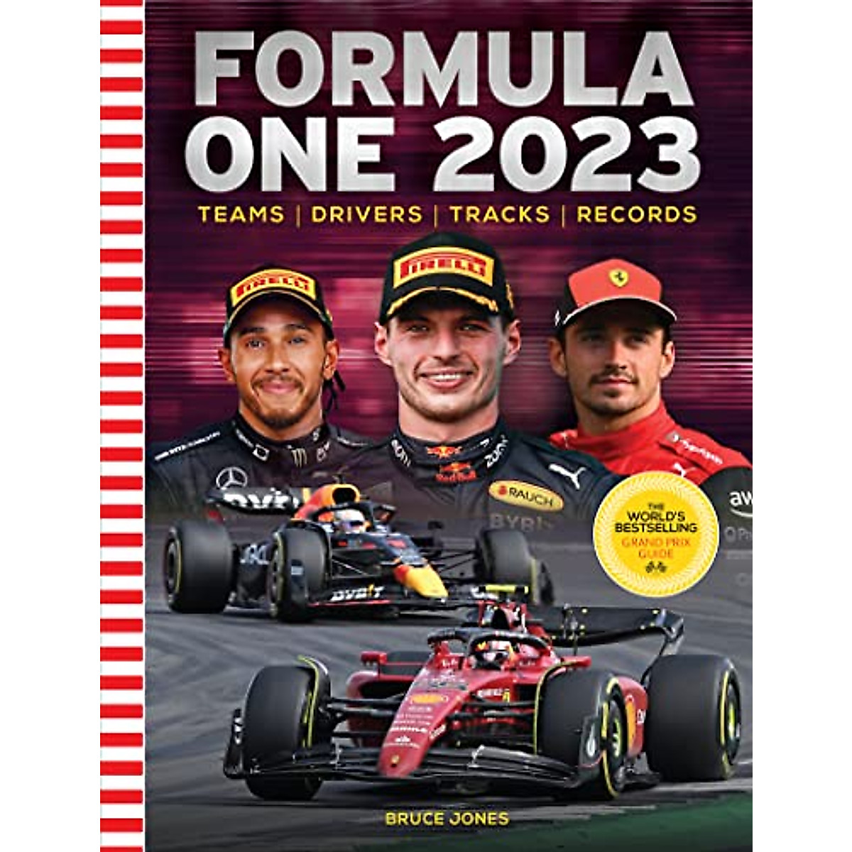 Formula One 2023: The World's Bestselling Grand Prix Handbook