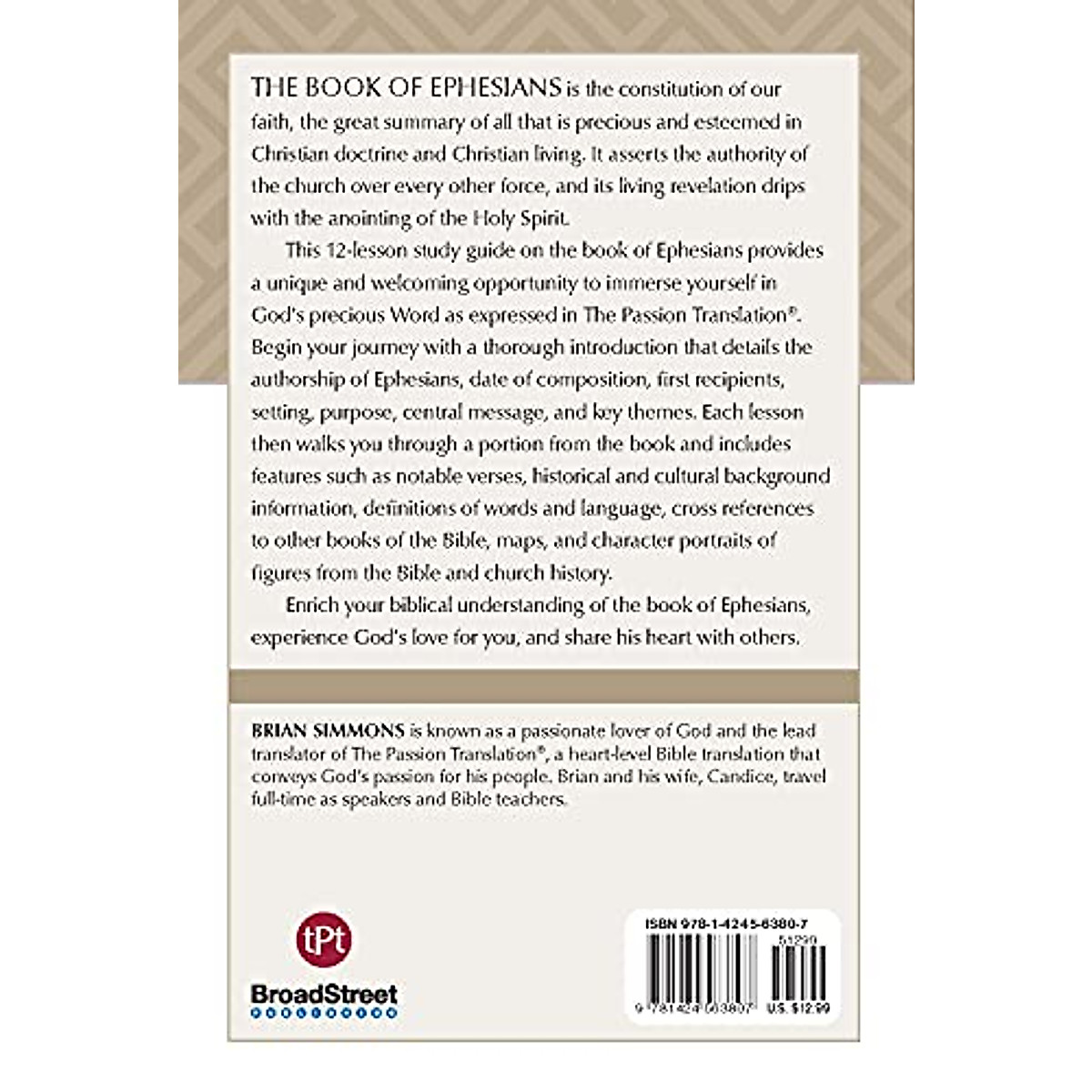 TPT The Book of Ephesians: 12-Lesson Study Guide (The Passionate Life Bible Study Series)