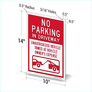 SmartSign 14 x 10 inch “No Parking In Driveway Unauthorized Vehicles Towed” Metal Sign, 40 mil Laminated Rustproof Aluminium, White and Red, Made in USA