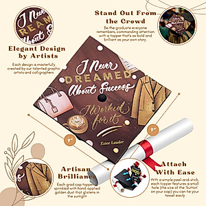 Once Upon A Time Graduation Cap Topper with Flowers, Grad Cap Decorations, Class of 2025 Grad Cap Topper, I never dreamed about success it. Estee Lauder