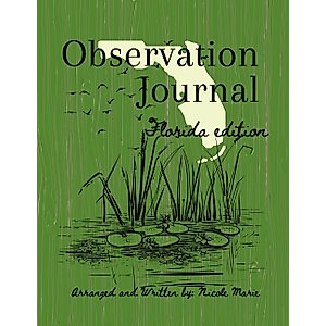 Observation Journal: Florida Edition
