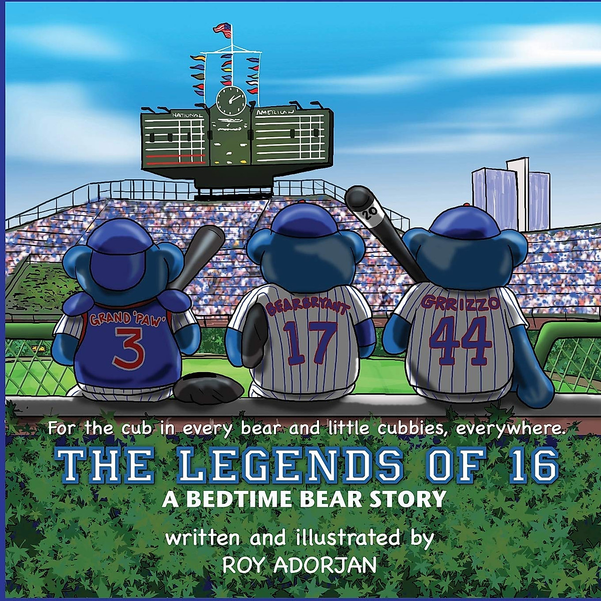 LEGENDS of 16: A Bedtime Bear Story (The LEGENDS series)