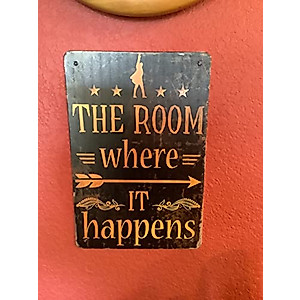 Tin Hanging Picture The Room Where It Happens Tin Sign, Hamilton Musical Art Prints, Alexander Hamilton Wall Decor, It Is A Way of Life Metal Tin Signs Retro Decoration Beer TIN Signs Wall Decoration