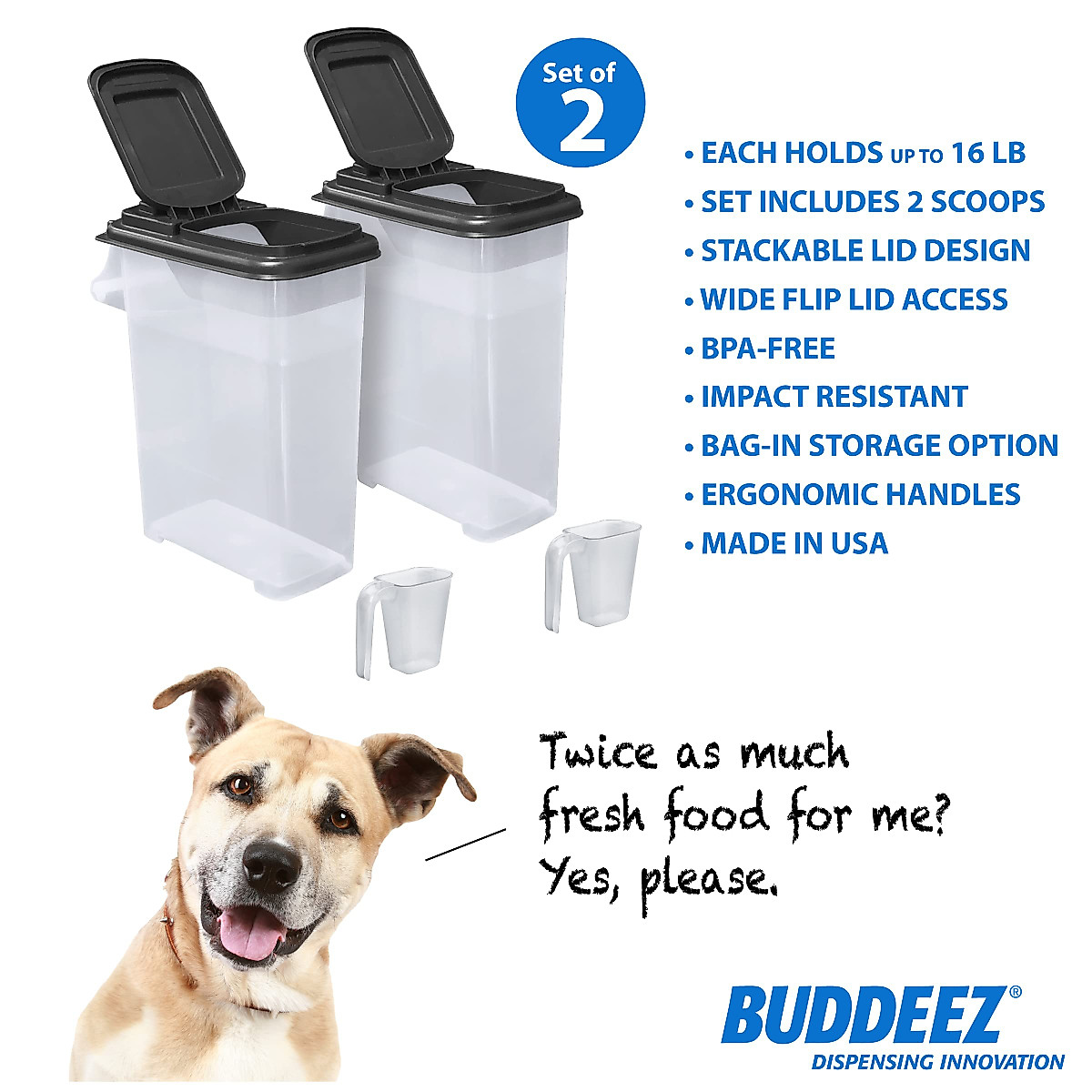Buddeez Pet Food Storage Containers - Capacity Dog Food Storage Container, Cat Food Container, Bird Seed Storage Container, with Durable EZ Grip Handle, EZ Flip Lid & Scoop (2 Pack) 16 QT/16 LB