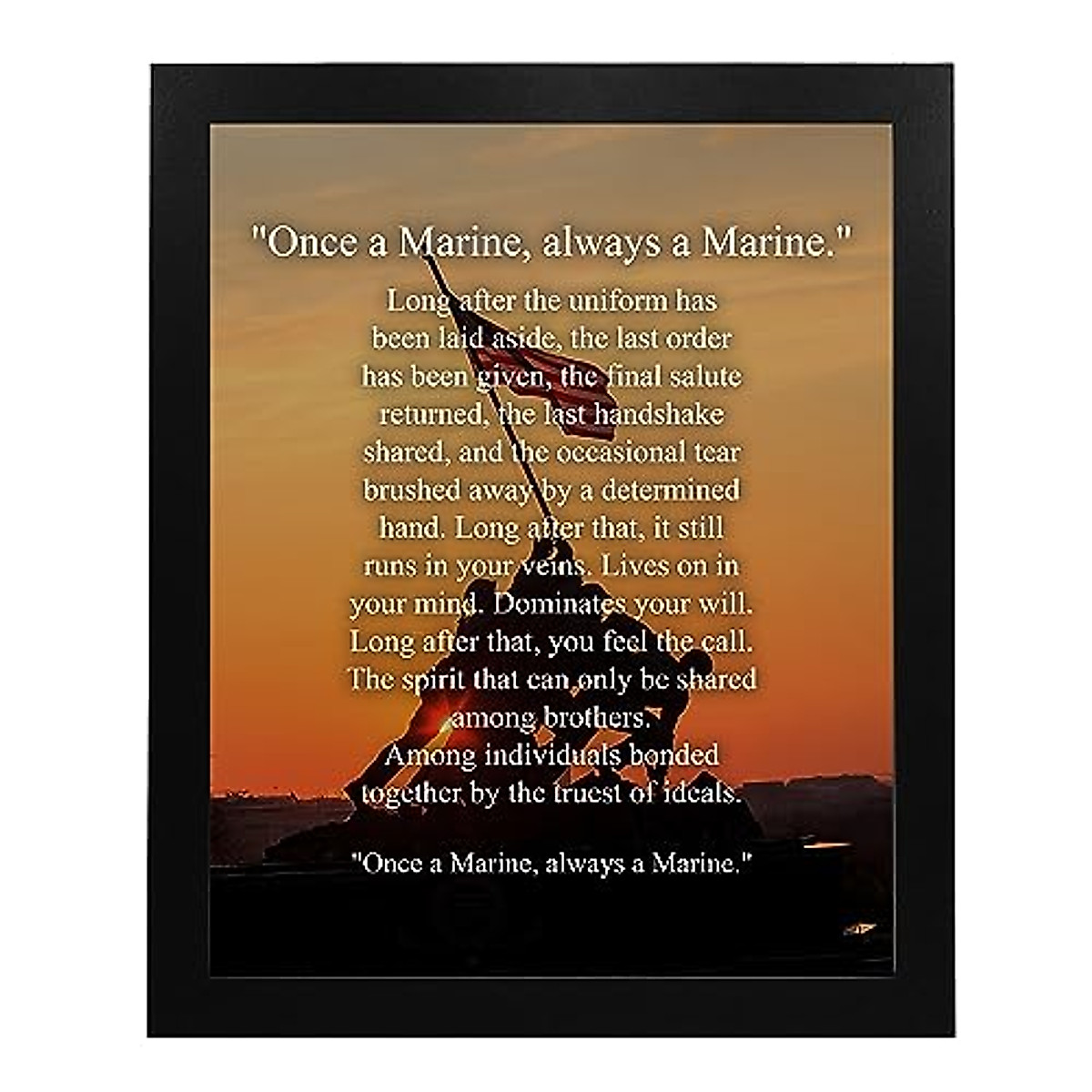 Once a Marine, Always a Marine - Inspiring USMC Creed Wall Decor Poster, This Famous American Flag Raising on Iwo Jima Is An Ideal Wall Art For Patriotic Home, Office Wall Decor, Unframed - 8x10"