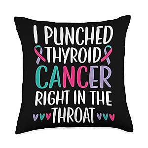 Thyroid Cancer Awareness SteMi Apparel I Punched Thyroid Right in The Throat Beat Cancer Throw Pillow, 18x18, Multicolor