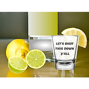 April's Got It Funny Shot Glass-Let's Shut It Down Y'all| 1.5 Ounce Durable Clear Glass Black Printing Suitable for All Occasions, Party, Milestone Birthday Celebrations-Shot Glass Display Souvenir