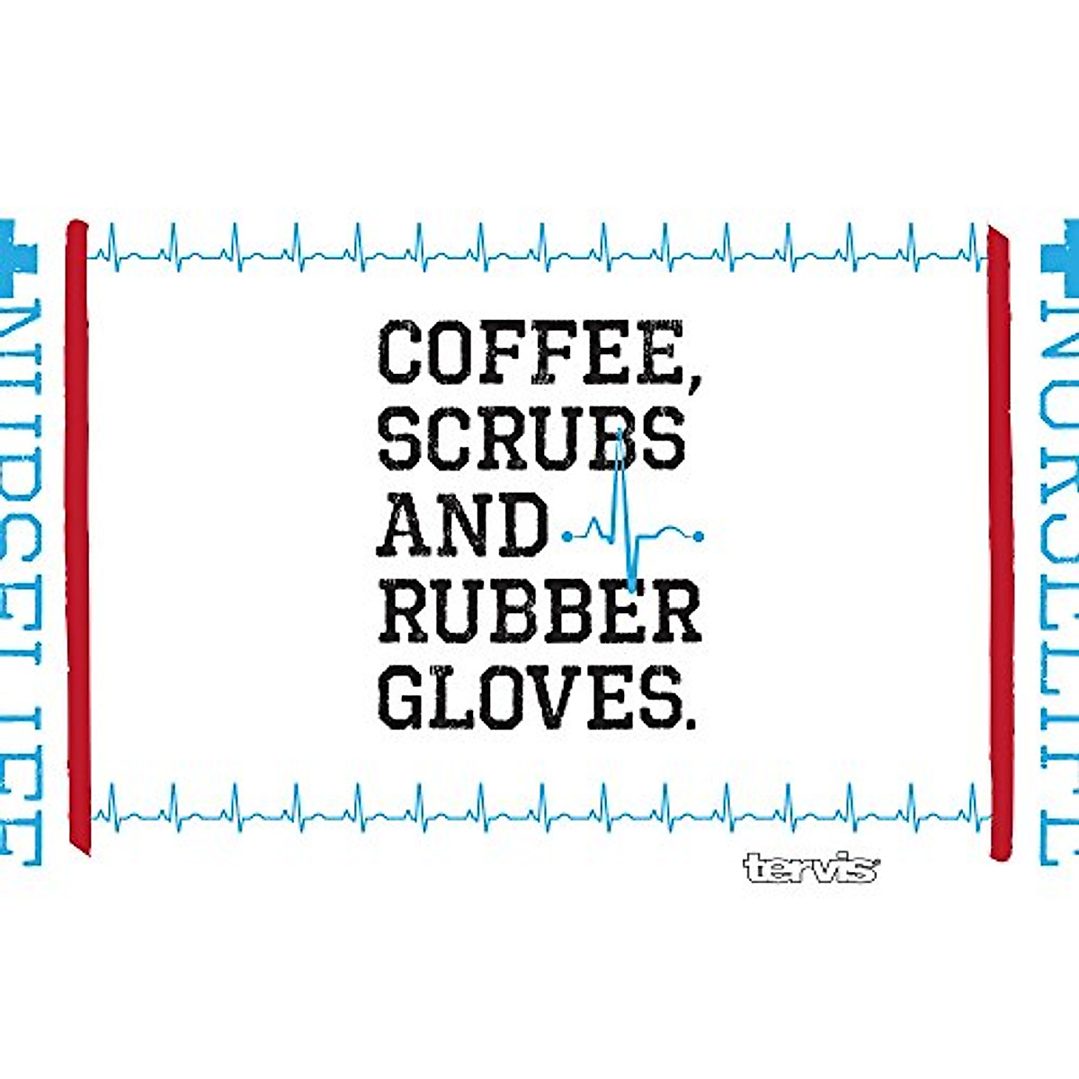 Tervis Nurse Life - Coffee, Scrubs and Rubber Gloves Triple Walled Insulated Tumbler Cup Keeps Drinks Cold & Hot, 20oz, Stainless Steel