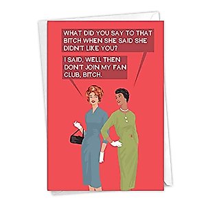 NobleWorks - 1 Funny Happy Birthday Card - Sarcastic Retro Humor, Bluntcard Stationery (Buyer Discretion Advised) - Fan Club C2999BDG