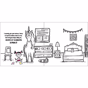 Never Let a Unicorn Scribble! (Funny Unicorn Picture Book series For Ages 4-8)