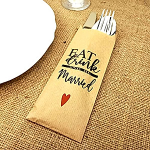 Eat Drink and Be Married Paper Silverware Bags - Utensil Holders For Wedding Rehearsal Dinner or Engagement Barbeque - Silverware Holder Bag - Pocket Sleeves - Flat 2.8" x 7.5" - Pack of 50