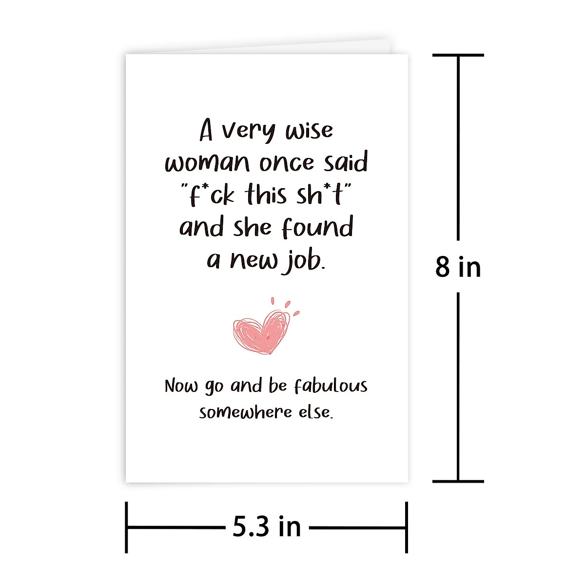 Funny New Job Congrats Card for Bestie, Coworker Leaving Farewell Card, Be Fabulous Somewhere Else