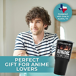 KEDRIAN Funny Anime Tumbler 30oz, I Paused My Anime To Be Here Cup, Fun Gifts for Him or Her, Thoughtful Presents for Anime Lovers and Fans, Ideal Present Picks for Birthday, Christmas, Gift Ready