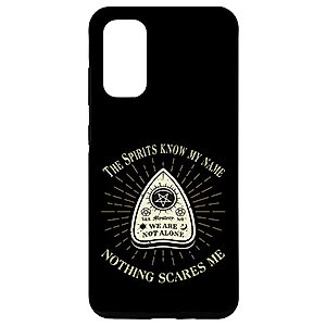 Galaxy S20 Spirits Nothing scares me Ghost Hunter gear Case