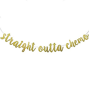 Straight Outta Chemo Banner, Cancer Survivor Party Decortions, Cancer Free, Life Party Bunting Garlands Supplies (Gold Glitter)