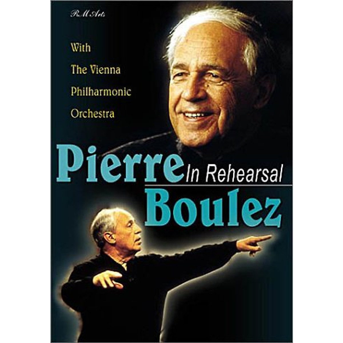 Pierre Boulez - In Rehearsal (Berg Three Pieces for Orchestra / Boulez Notations I-IV) [DVD]