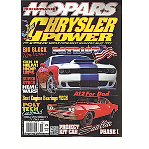 MOPARS PERFORMANCE CHRYSLER POWER MAGAZINE, OCTOBER, 2016 (PROJECT KIT CAR