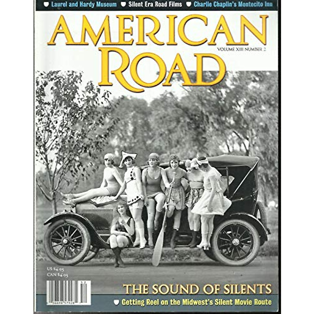 AMERICAN ROAD MAGAZINE, SUMMER, 2015 * VOLUME XIII * NUMBER, 2 *