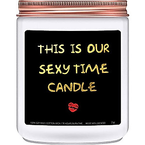 Naughty Candle Gifts- Sexy Time Candle, Anniversary, Wedding, Engagement Naughty Gifts for Him, Husband, Boyfriend, Fiancée, Men, Candle Gifts for Couples- Lavander Scented Candle