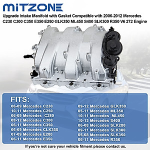 MITZONE Upgrade Intake Manifold with Gasket Compatible with 2006-2012 Mercedes C230 C300 C350 E350 E280 GLK350 ML450 S400 SLK300 R350 V6 272 Engine Replace 2721402401 2721402201