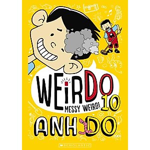 WeirDo 10: Messy Weird!