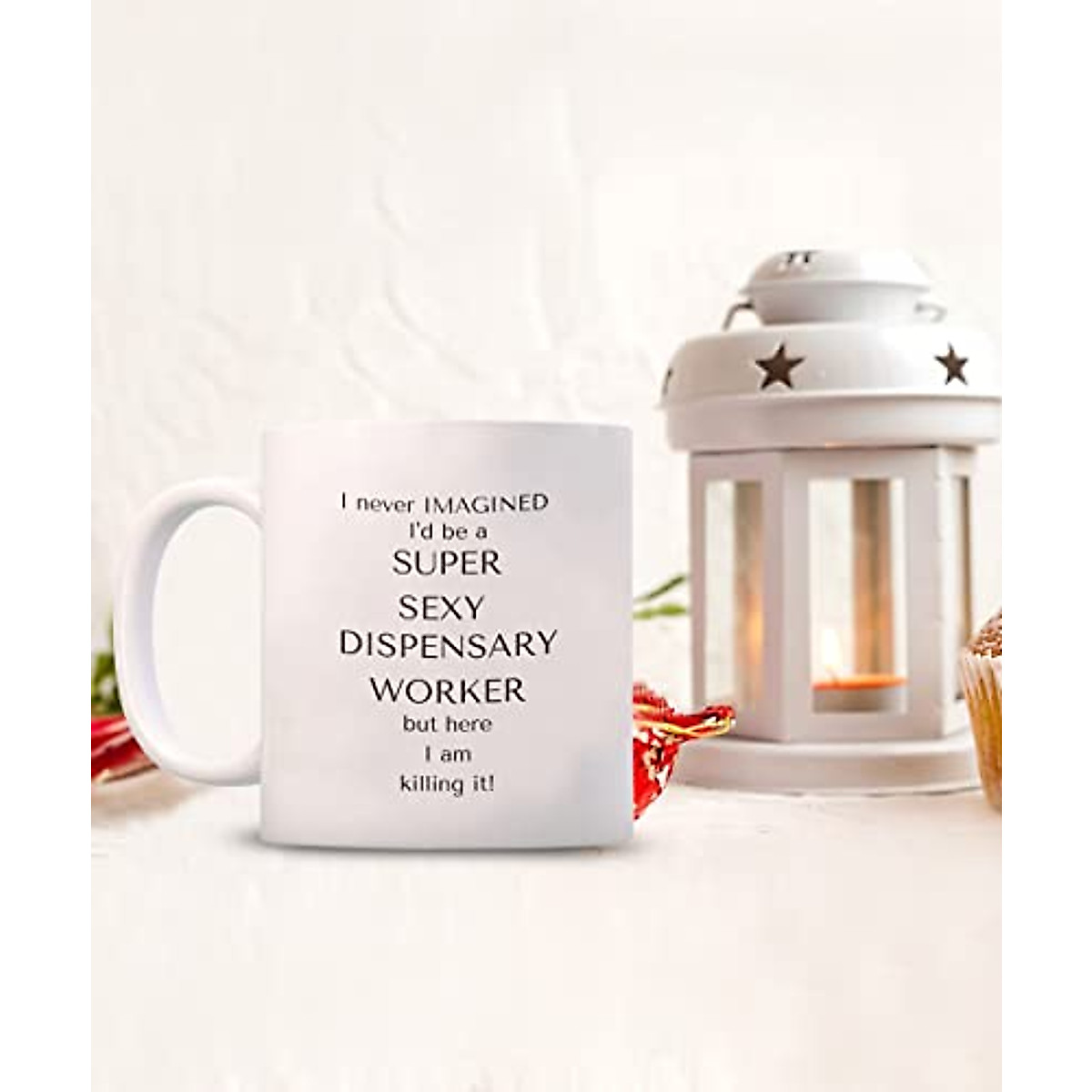 Bud Tender Gift Dispensary Worker Gift Super Sexy Dispensary Worker Mug Bud Tender Mug