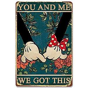 Holding Hands Metal Tin Signs You And Me We Got This Sign Retro Poster Art Wall Decor Vintage Room Home Kitchen Decoration Send Lover Bathroom Christmas Gifts Bar Club Cafe Decorations 8x12 Inches
