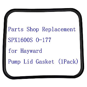 XVRTJ Parts Shop Replacement SPX1600S O-177 for Hayward Pump Lid Gasket (1Pack)