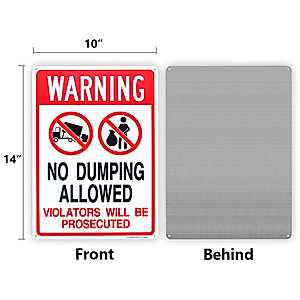 No Dumping Allowed - Violators will be Prosecuted Sign, 14"x 10" .04" Aluminum Reflective Sign Rust Free Aluminum-UV Protected and Weatherproof