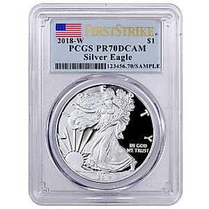 2018 W Silver Eagle 2018-W Proof American Silver Eagle PCGS PR70 DCAM First Strike Flag Label $1 PR-70 PCGS PR