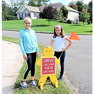 Drive Like Your Kids Live Here and Please Slow Down Safety Kid Sign, Double sided, Warning for Neighborhood Street/Pedestrians/Children at Play