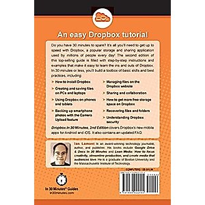 Dropbox In 30 Minutes (2nd Edition): The Beginner's Guide To Dropbox Backup, Syncing, And Sharing