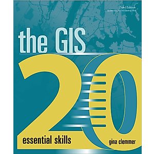 The GIS 20: Essential Skills