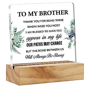 Brother Gift Best Brother Gifts From Sister Brother, to My Brother Thank You Desk Decor Acrylic Desk Plaque Sign with Wood Stand Home Office Desk Sign Keepsake