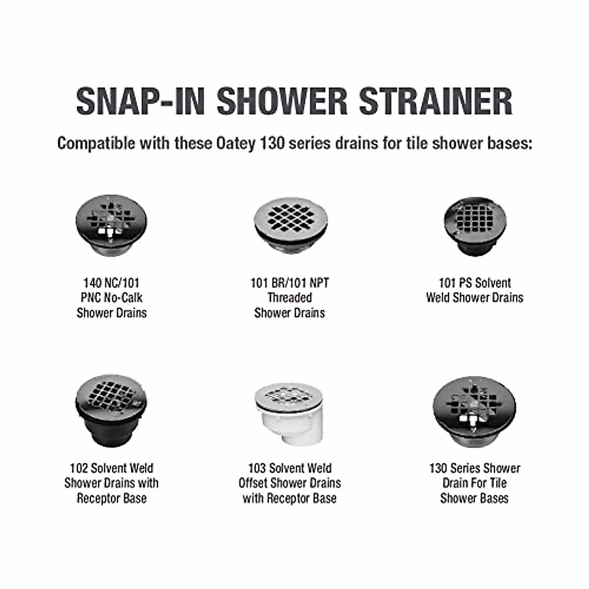 Oatey Universal 4-1/4 in. Round Snap-Tite Shower Strainer, Matte Black