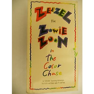 Zeezel The Zowie Zoon In The Color Chase [VHS]