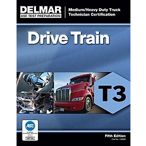 ASE Test Preparation - T3 Drive Train (DELMAR LEARNING'S ASE TEST PREP SERIES)